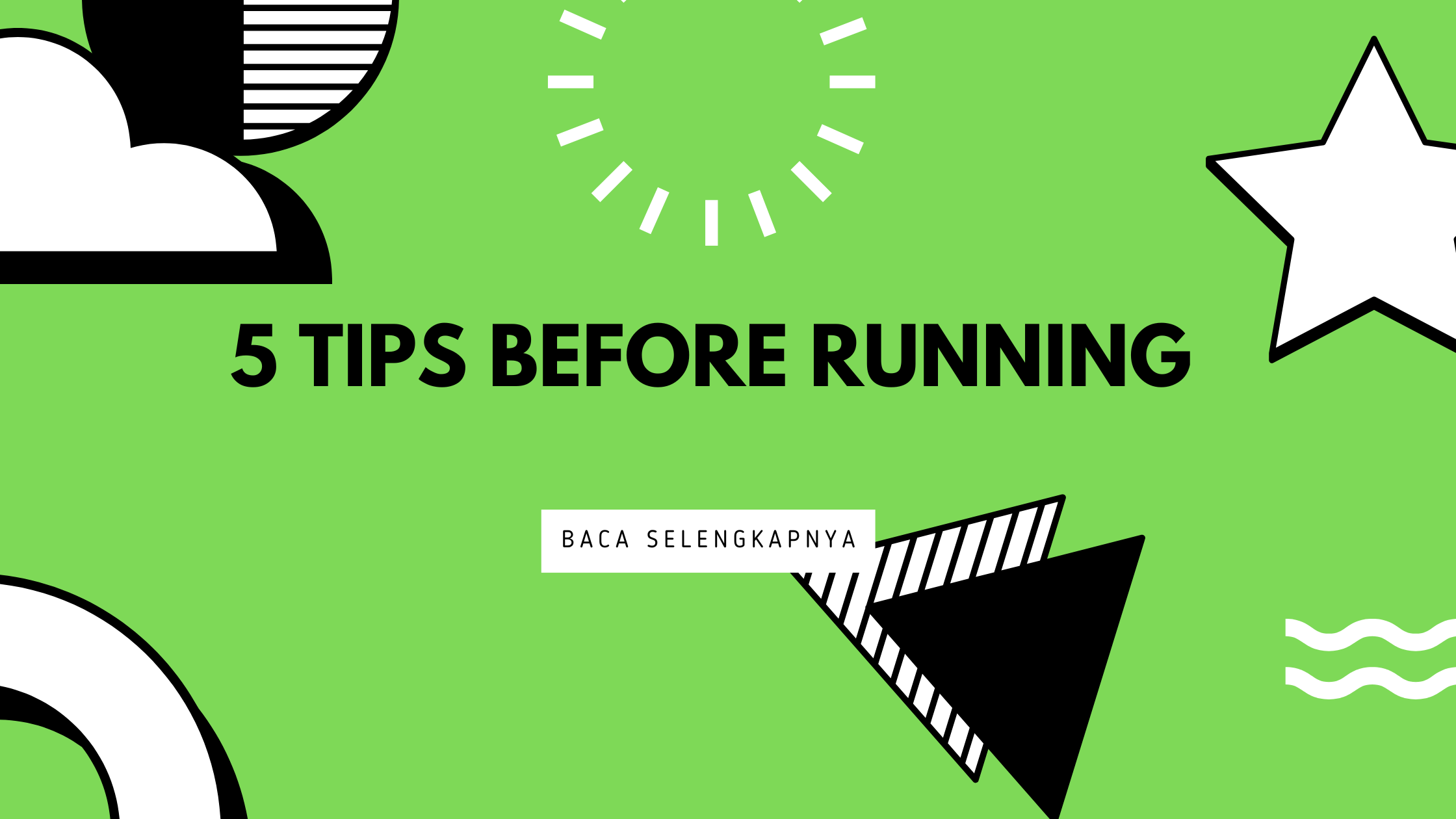 5 Tips Before Running - No. 3 You Should Know